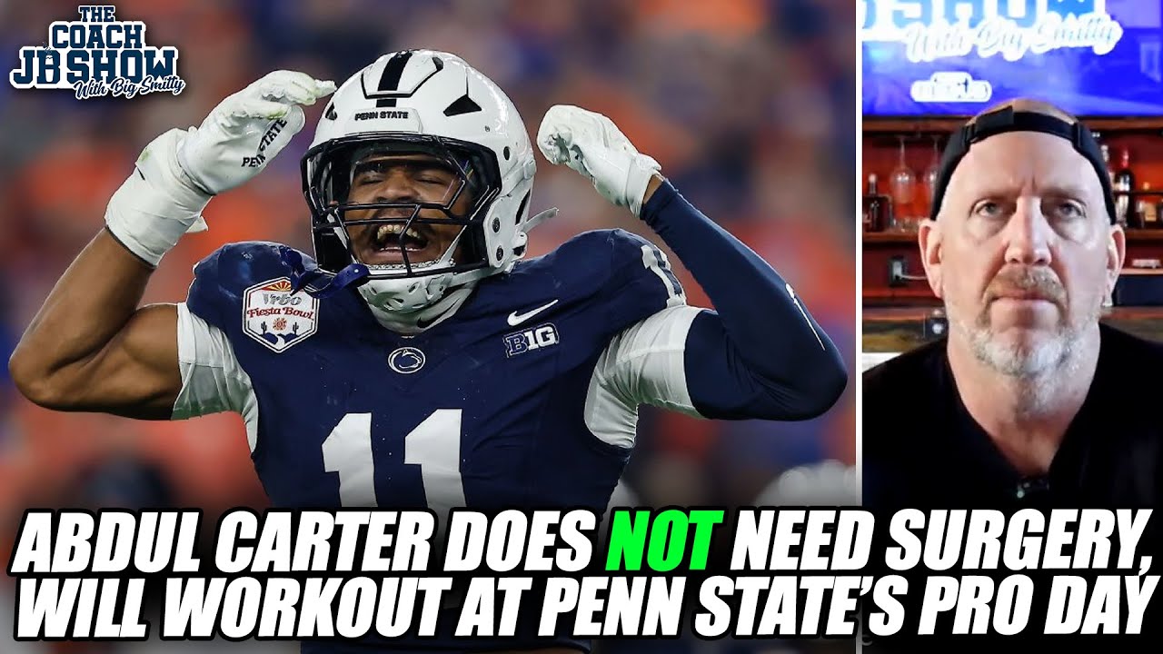 Abdul Carter Does NOT Need Surgery, Will Workout At Penn State's Pro ...