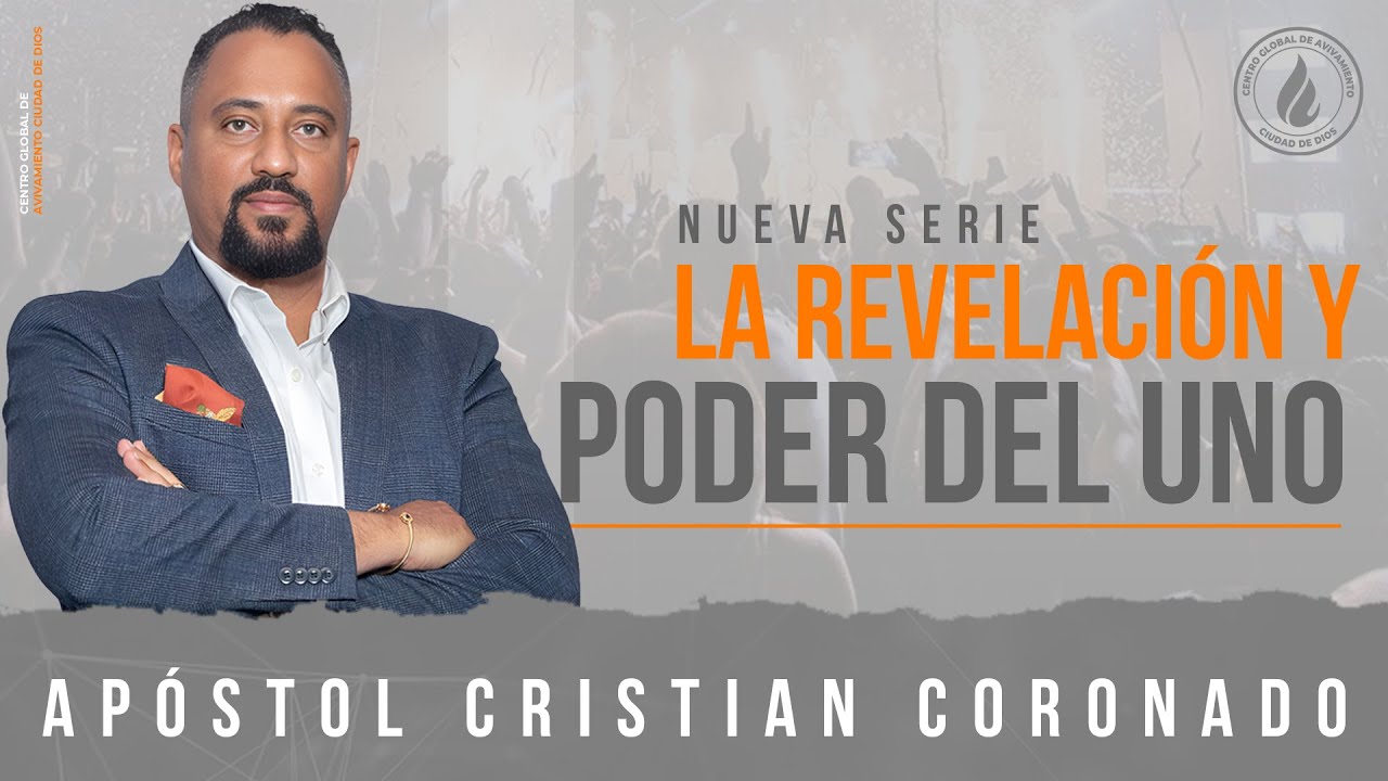 🔴 SERIE: "LA REVELACION Y EL PODER DEL UNO" Pt. 2 🔥 | AP. CRISTIAN ...