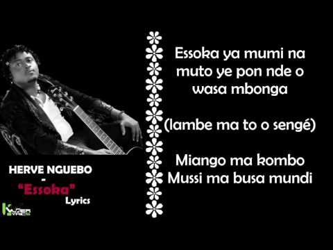 HERVE NGUEBO - Essoka [Paroles- Lyrics]