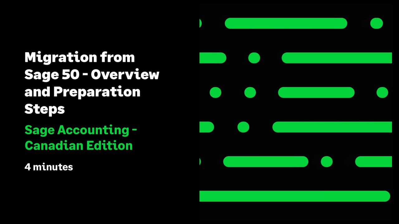 Sage Accounting - Migration from Sage 50 - Overview and Preparation ...