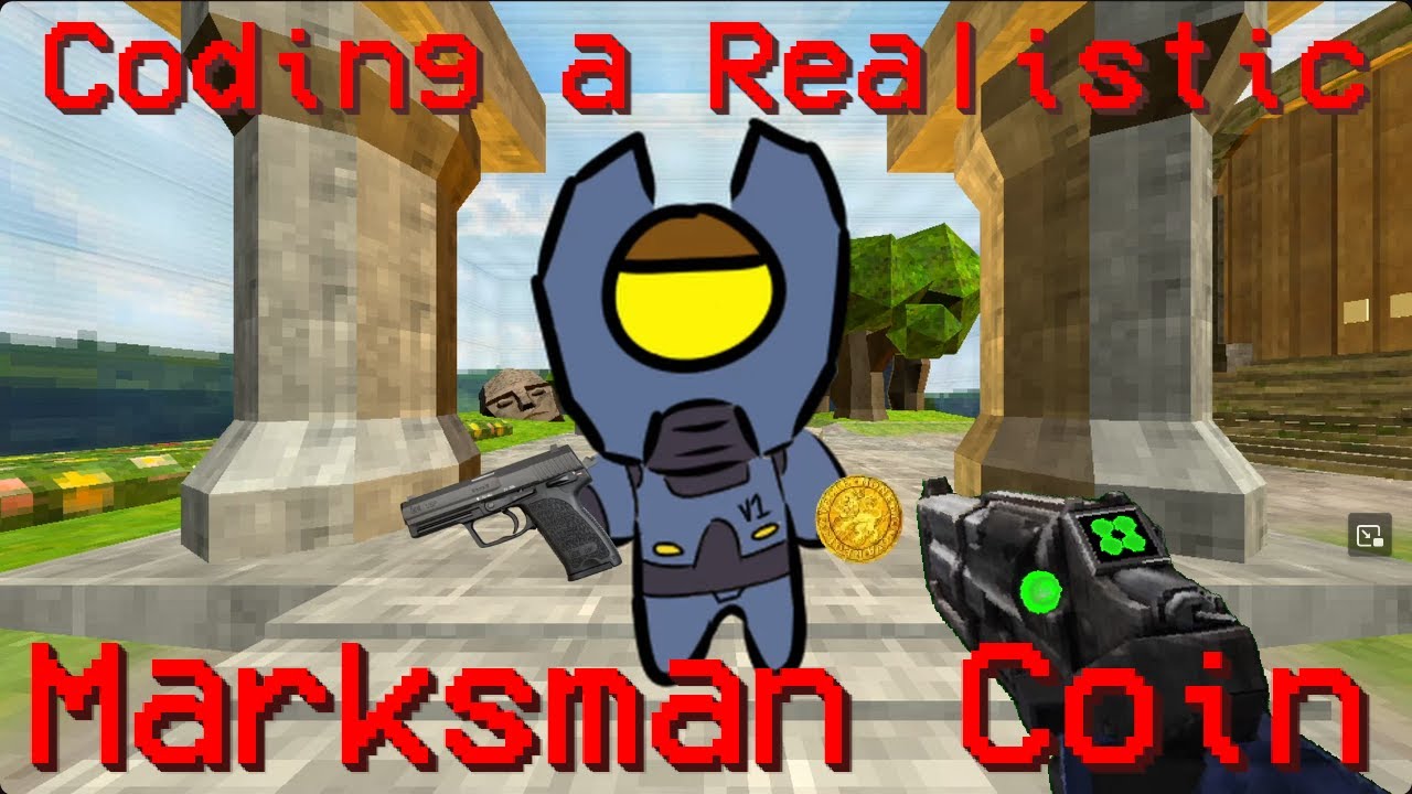 Coding a Realistic Marksman Coin from ULTRAKILL - YouTube