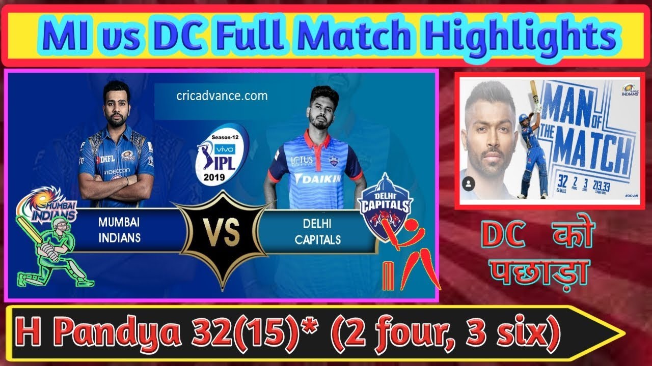 Match 34, MI vs DC Highlights 2019 | Mi vs Dc | - YouTube