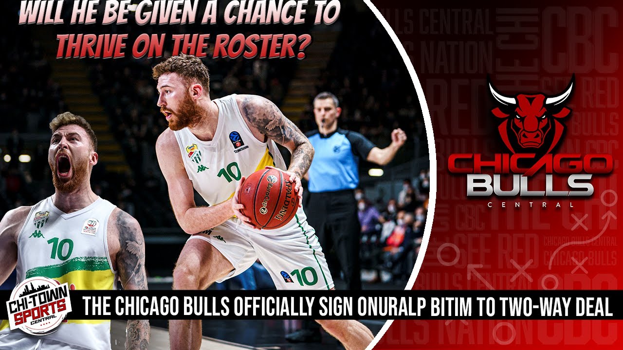 Chicago Bulls Officially Sign Onuralp Bitim To Two-Way Contract - YouTube