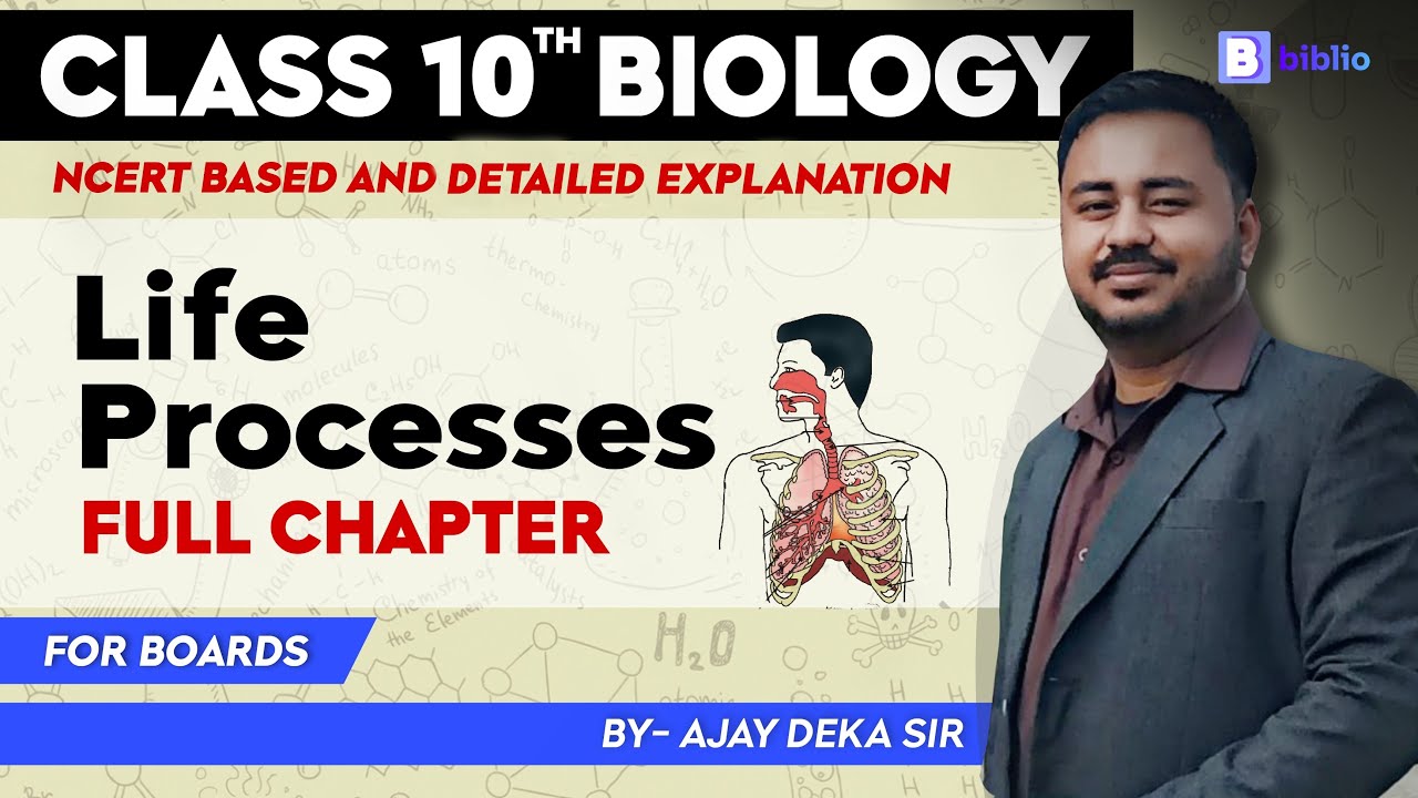 Class 10 Science: Life Processes || NCERT - YouTube