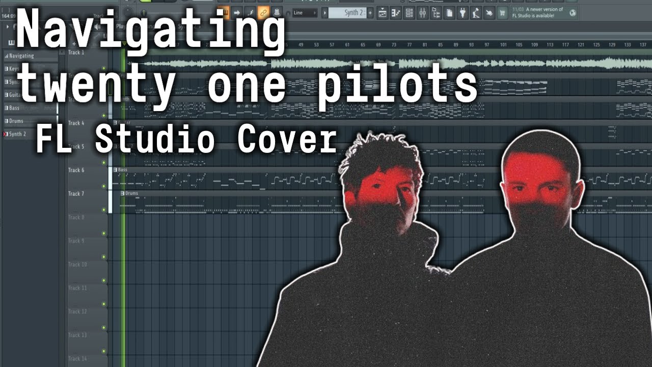 Navigating - twenty one pilots (FL Studio Remake) - YouTube