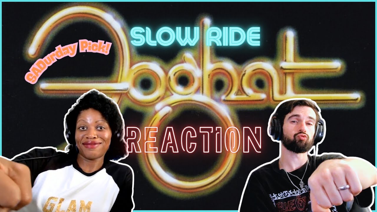 FOGHAT | "SLOW RIDE" (SADpick reaction) | FIRST TIME HEARING *Together😏 ...