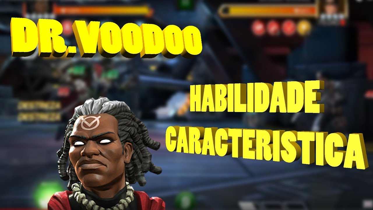 Dr VOODOO (5/65) TESTE E HABILIDADE CARACTERISTICA - YouTube