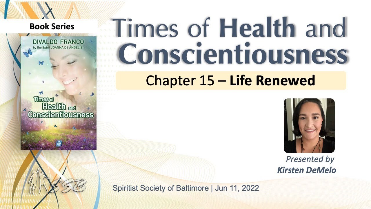 LIFE RENEWED | Times of Health & Conscientiousness - Chap 15 - YouTube