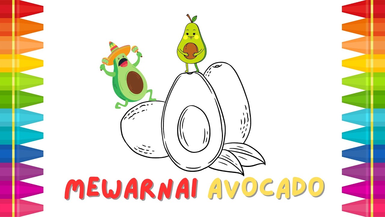 CARA MEWARNAI ALPUKAT DENGAN CRAYON || HOW TO COLOR AVOCADO WITH CRAYON ...