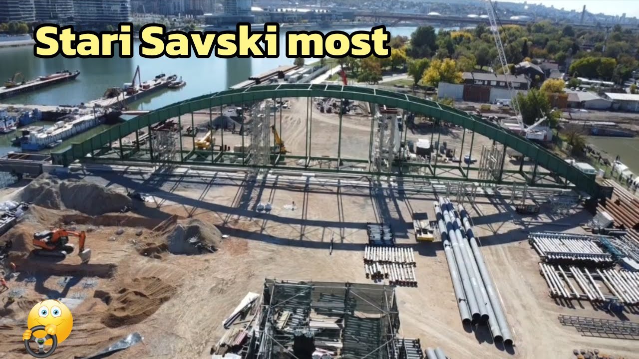 STARI SAVSKI most (snimak celog gradilišta ) - YouTube