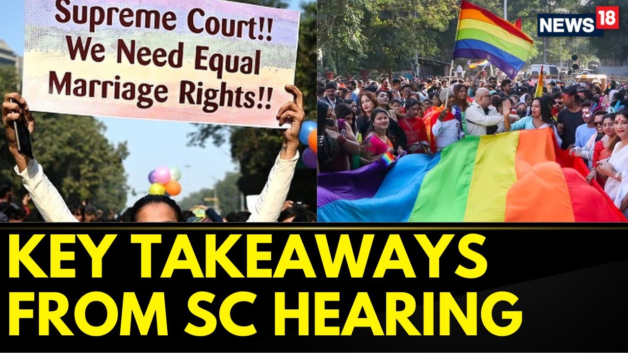 Same Sex Marriage In Supreme Court Key Takeaways From Day 2 Hearing