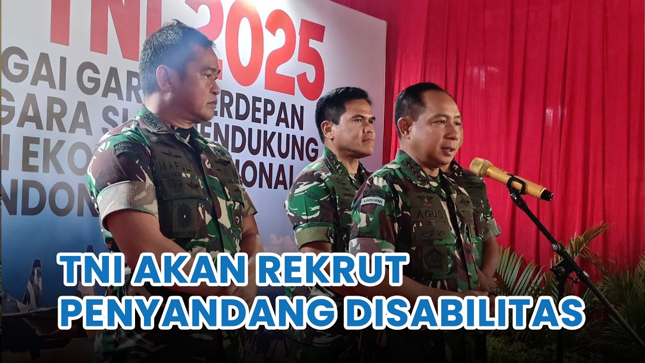 TNI Berencana Rekrut Penyandang Disabilitas Jadi Tentara - YouTube