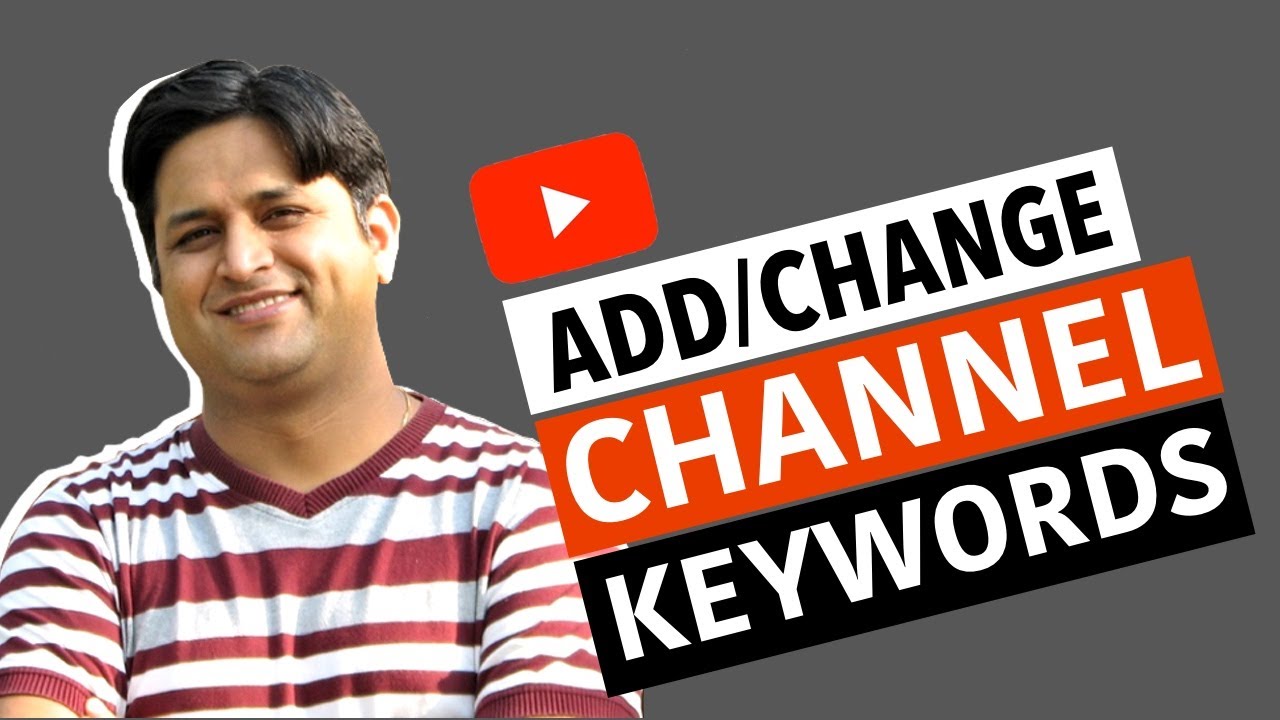 How To Add/Change YouTube Channel Tags To Rank Better - YouTube