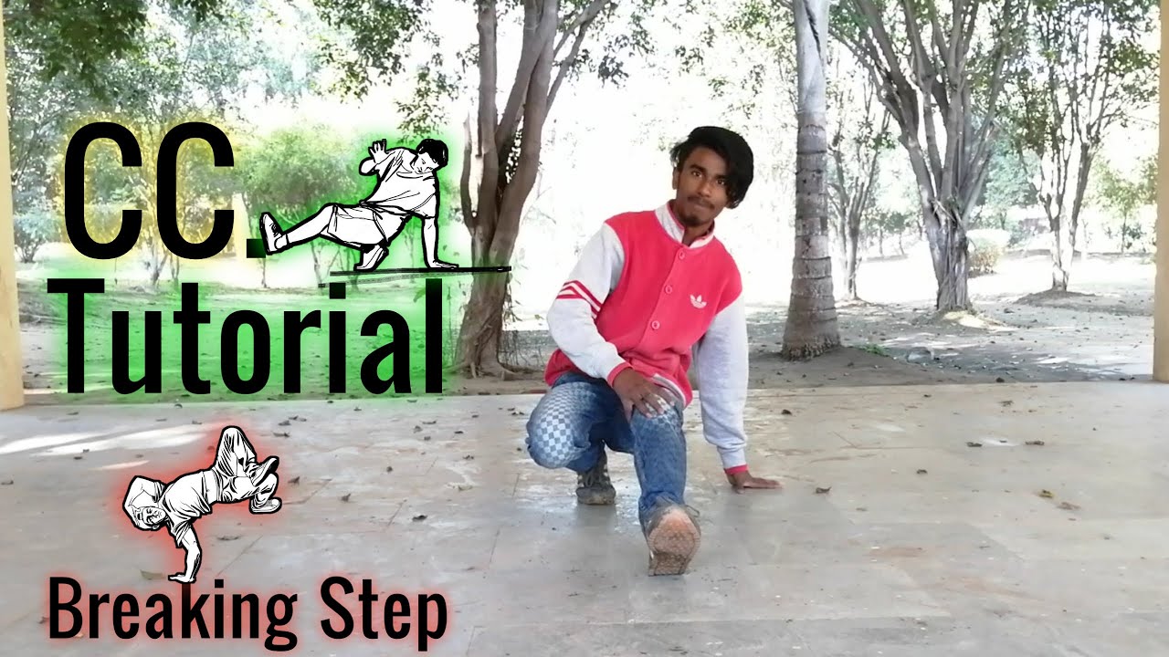 How to do break dance | How to do cc tutorial | How to do cc | How to ...