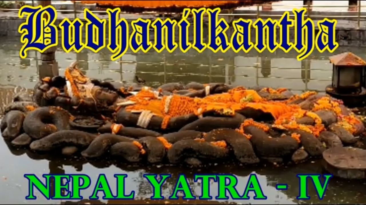 Budhanilkantha Temple Nepal Part IV Narayanthan Temple Kathmandu - YouTube