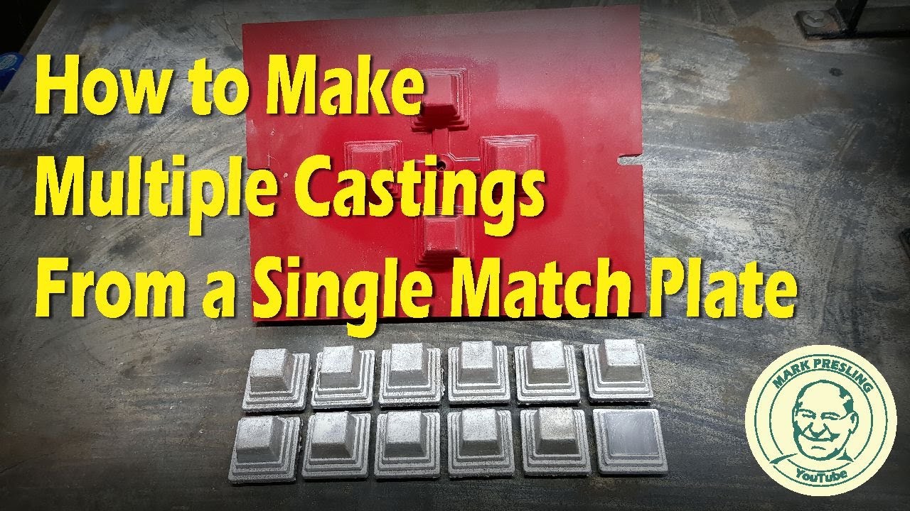 How to Make Multiple Castings From a Single Match Plate. - YouTube