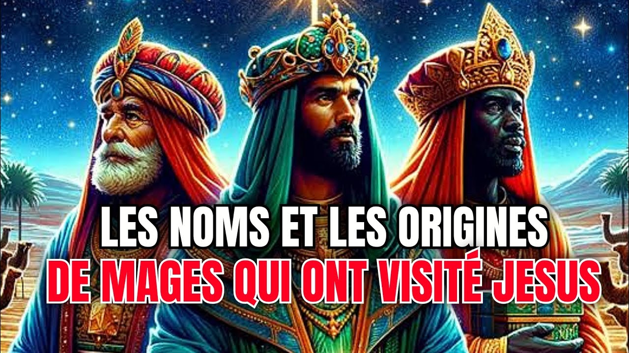 QUI SONT LES ROIS MAGES QUI ONT VISITER JÉSUS CHRIST !!!(avec Caleb ...