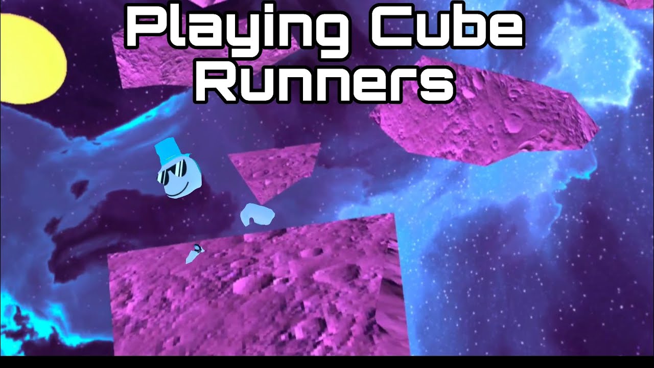 |Playing a Silly Cube Game| Cube Runners - YouTube