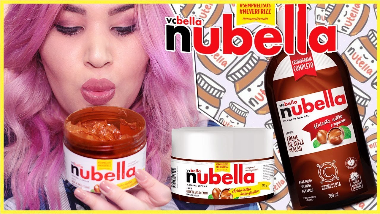 🍫 NUTELLA NO CABELO? CONHEÇA A LINHA NUBELLA - COSMECEUTA [VEGANO ...