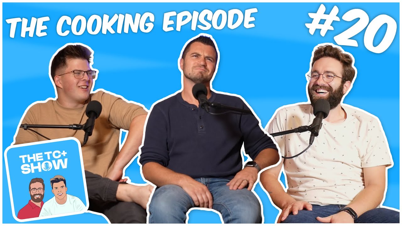 Three Men Talk About Food for 50 Minutes | The TC Plus Show Ep. 20 ...