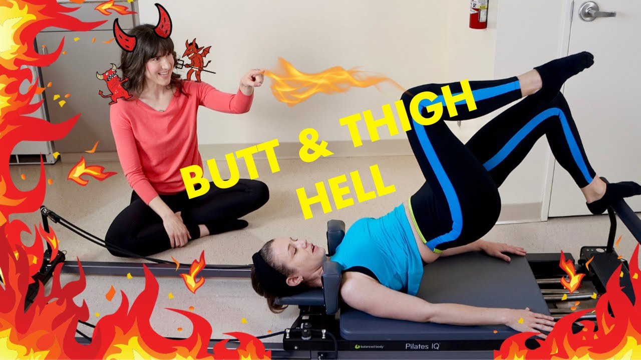 “Glute and Thigh Hell” Pilates Reformer Workout | Intermediate | Full ...