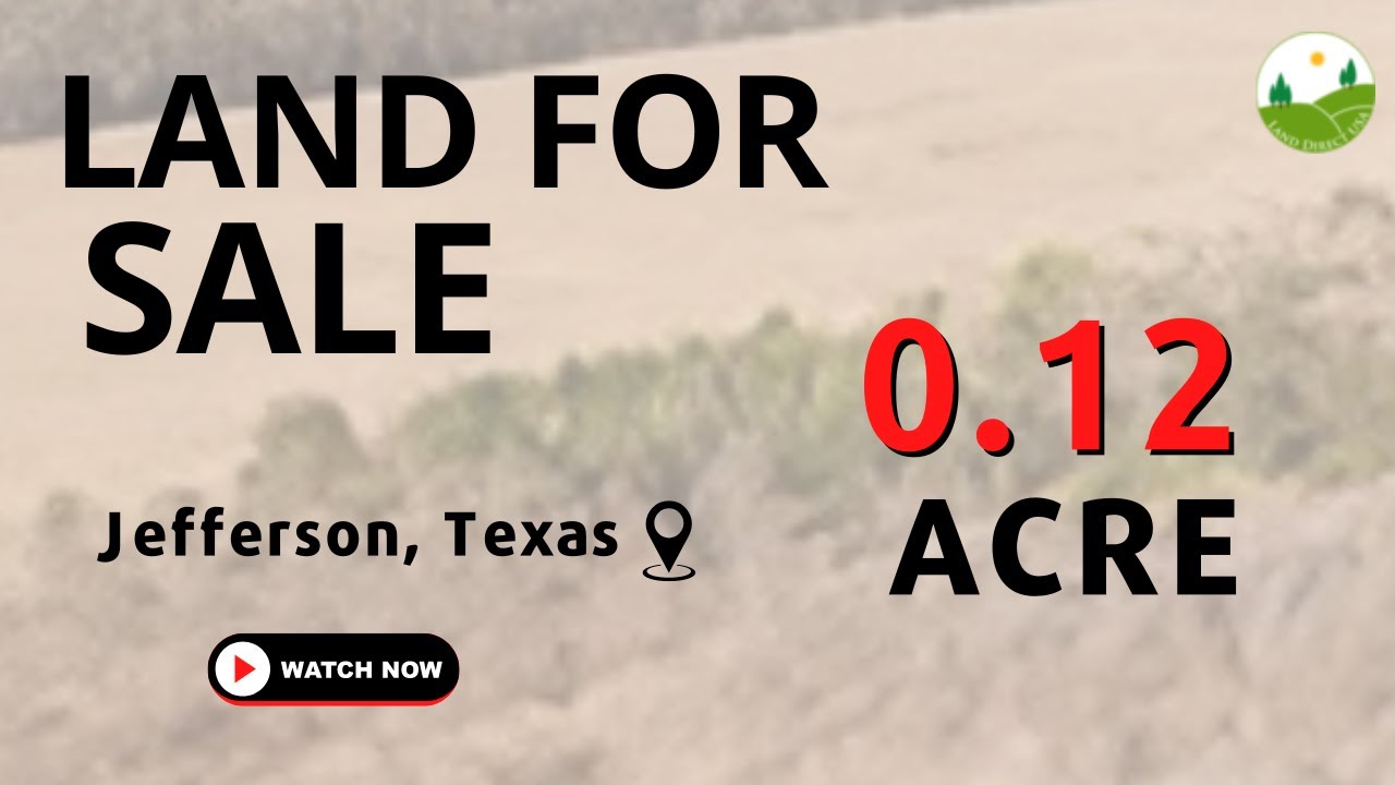 0.12 acre land for sale in Jefferson, Texas [31017] - YouTube