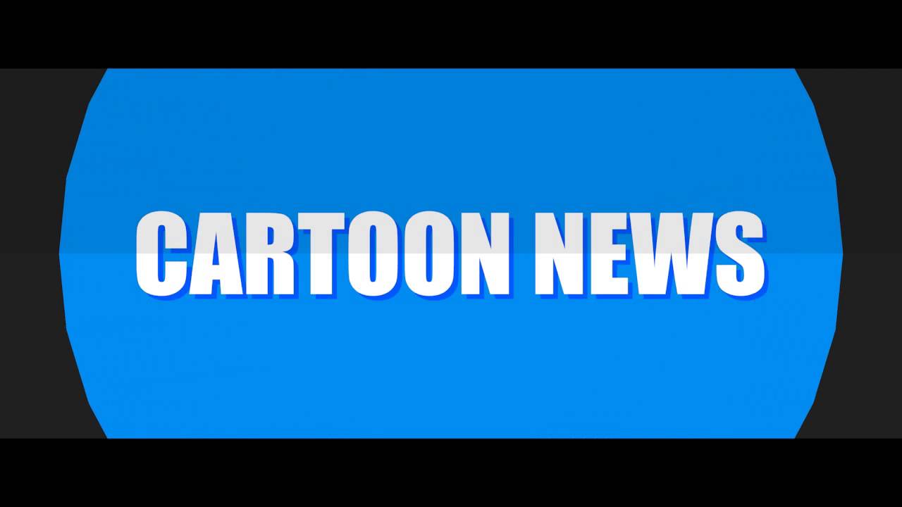 INTRO #? - CARTOON NEWS - YouTube