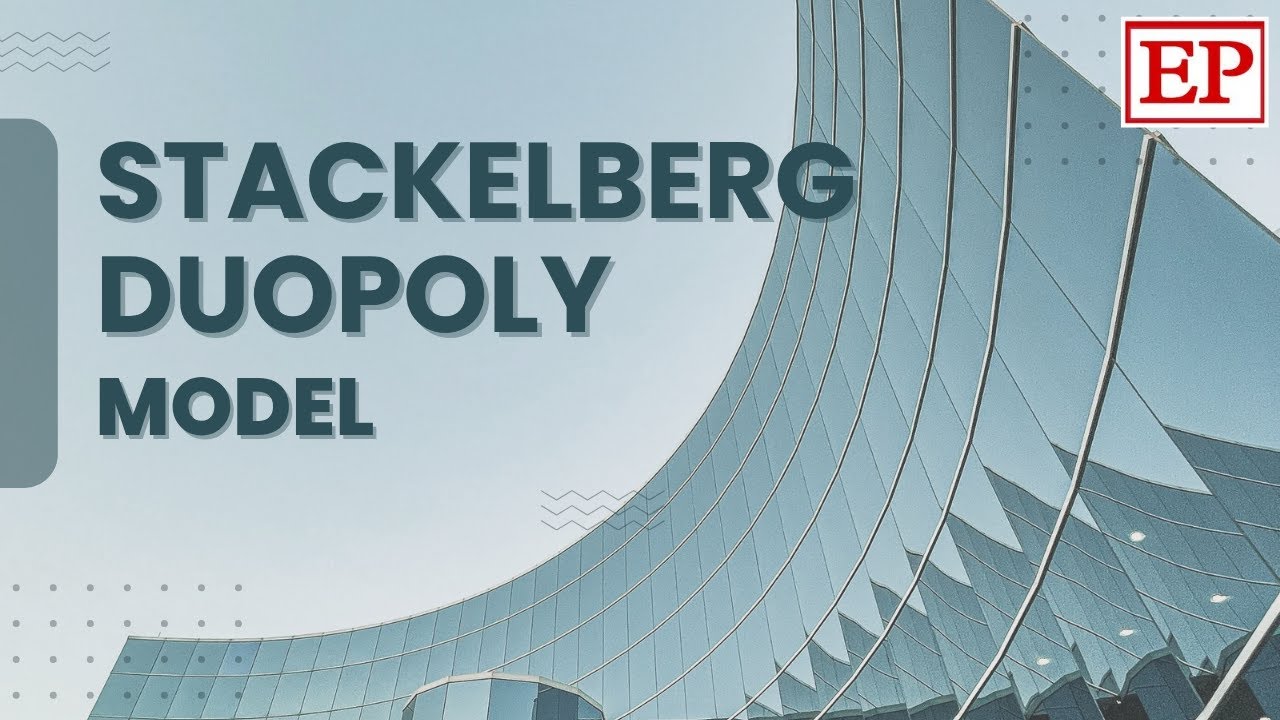Stackelberg duopoly model lTamil/English. #economicstamil #neteconomics ...
