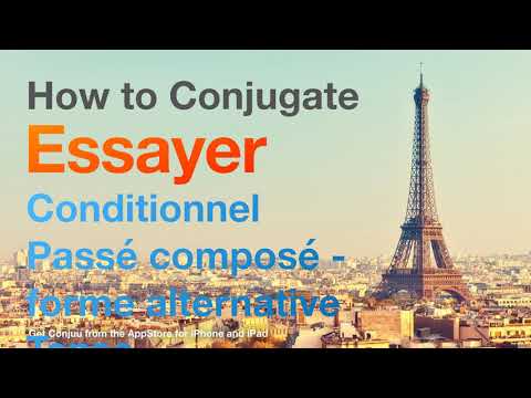 How to conjugate Essayer (to try ) in Conditionnel Passé composé ...
