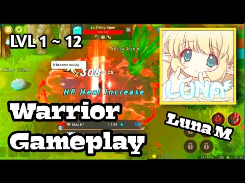 Luna M PH | Warrior Gameplay | Lvl 1 ~ 12 | Android | - YouTube