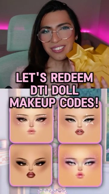 Redeem the DTI DOLL MAKEUP CODES with me! 😍💄 #dresstoimpress #dti # ...