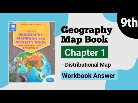 Std 9th | Geography | Map Book | Chapter 1 | Distributional Map | Workbook Answer | Solution ...