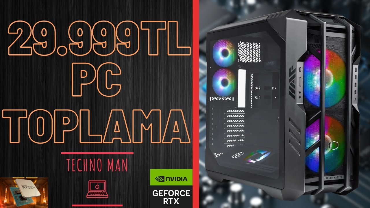 30.000 TL PC TOPLAMA | 30K F/P OYUN BİLGİSAYARI - YouTube