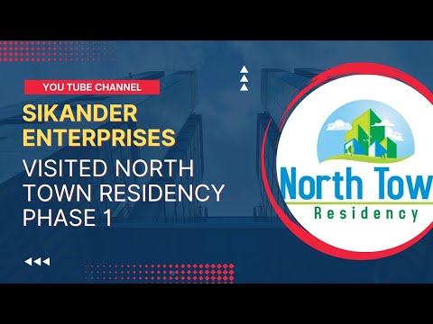 North Town Residency Phase 1, Located at the Most Prime Location on 4k ...