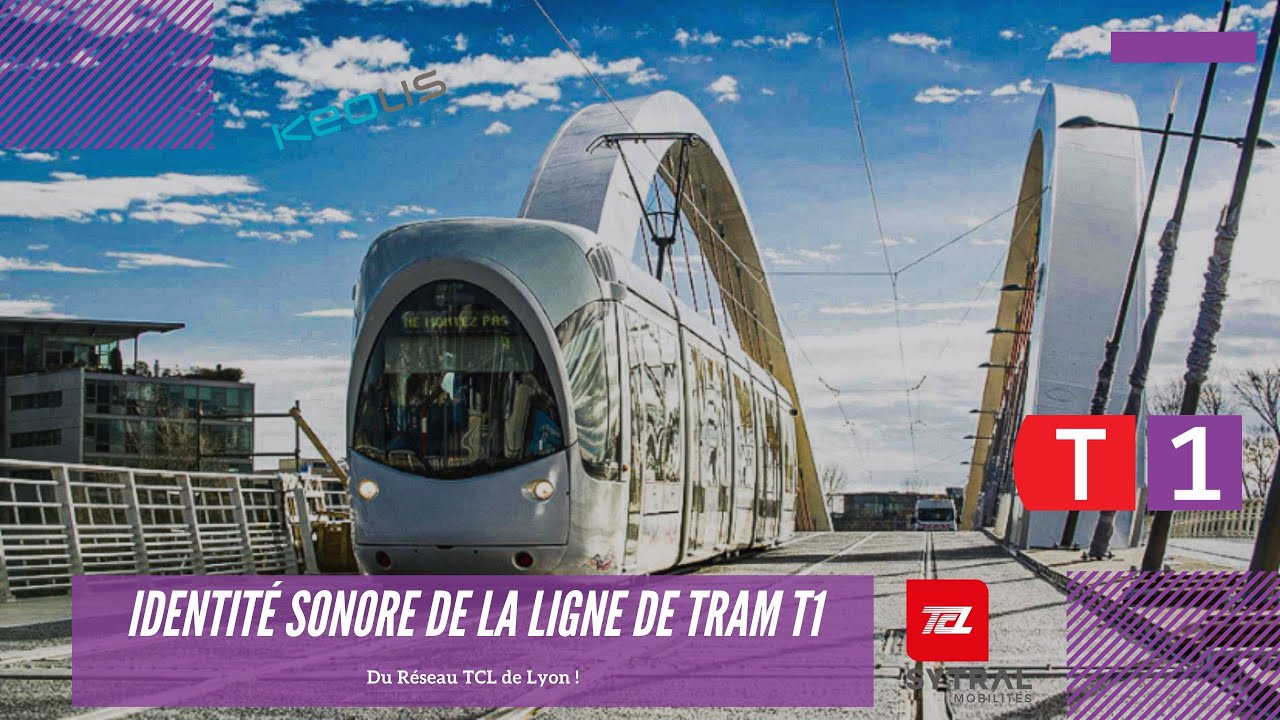 Identité sonore de la ligne de tramway T1 du réseau TCL de Lyon. - YouTube
