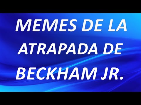 Memes De La Atrapada De Beckham Jr - Mejores Memes De La Atrapada De ...