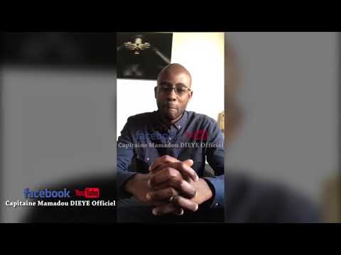 Capitaine Mamadou Dieye.... Au peuple senegalais - YouTube