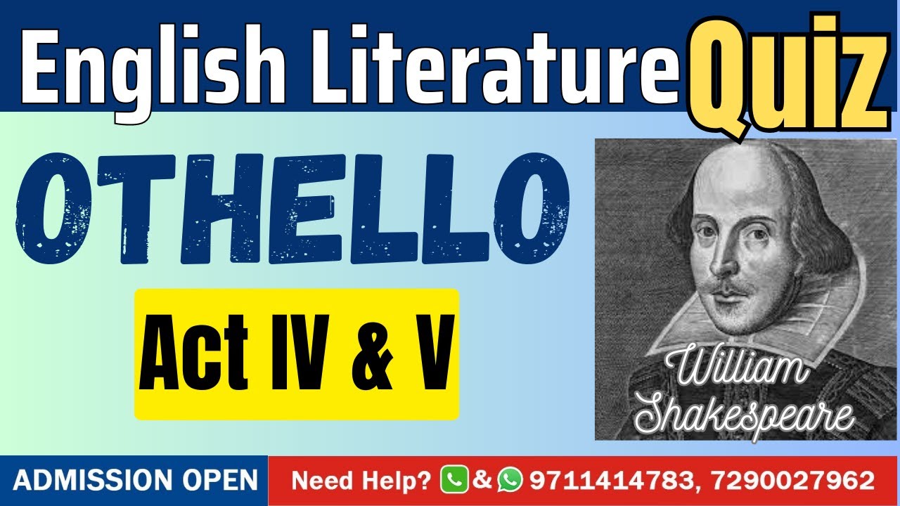 Othello by Shakespeare | MCQs from Act IV and V | Practice Questions ...