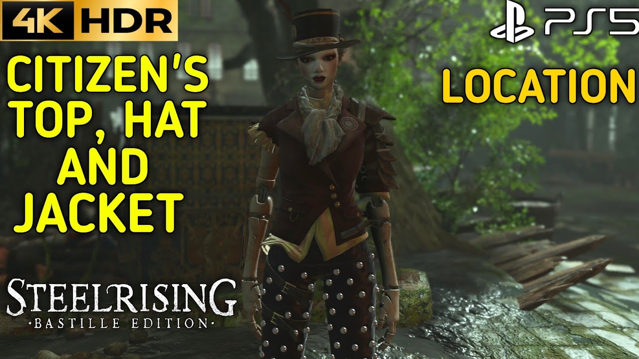 Citizen's Top Hat & Jacket Location STEELRISING How to Get Citizens ...