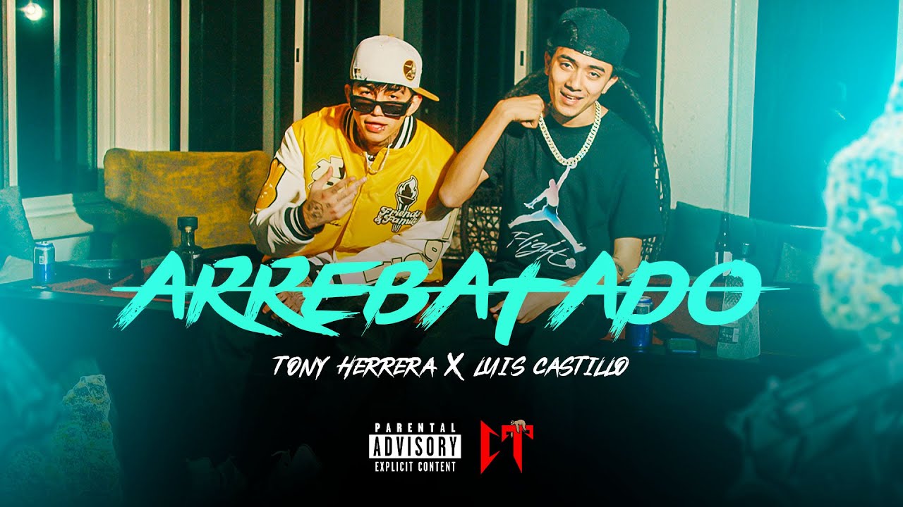 Luis Castillo x Tony Herrera - Arrebatado - YouTube