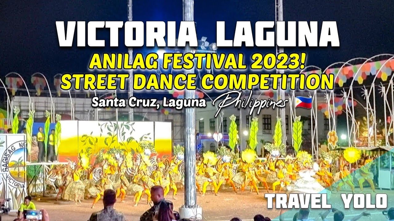 VICTORIA | STREET DANCE COMPETITION | ANILAG FESTIVAL 2023! LAGUNA ...