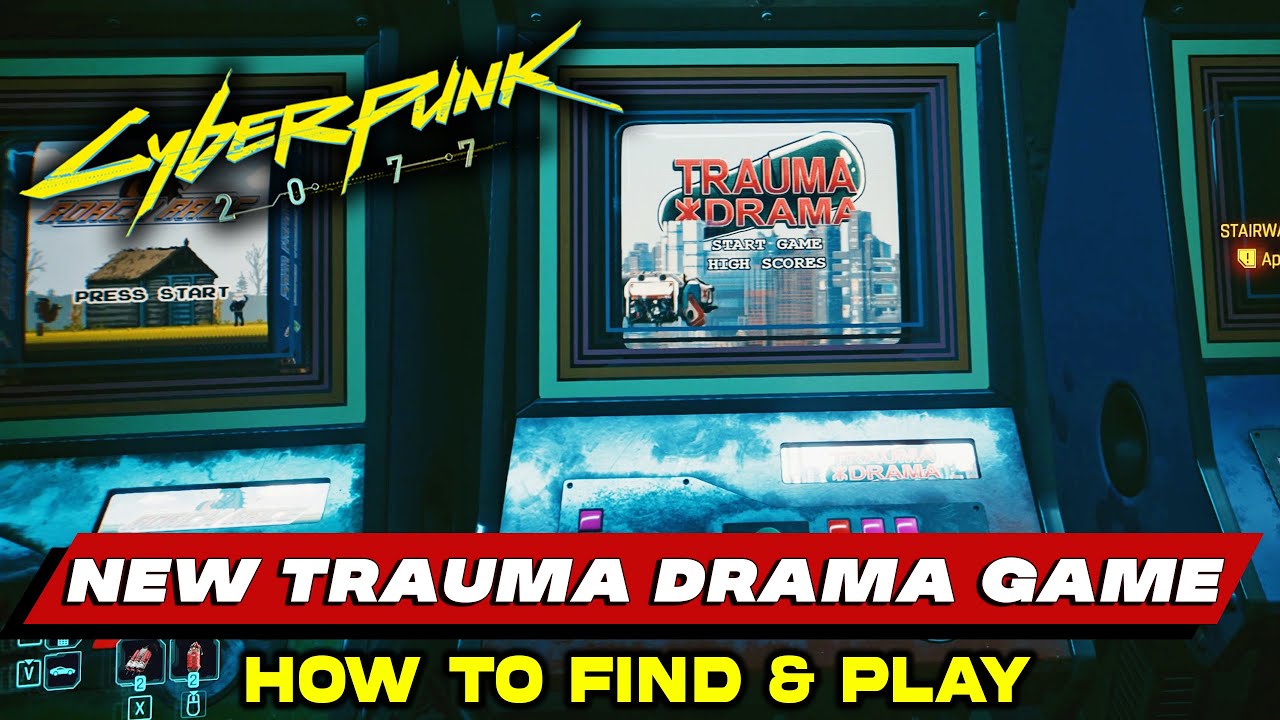 Cyberpunk 2077 New Trauma Drama Mini Game Location & How to Play ...