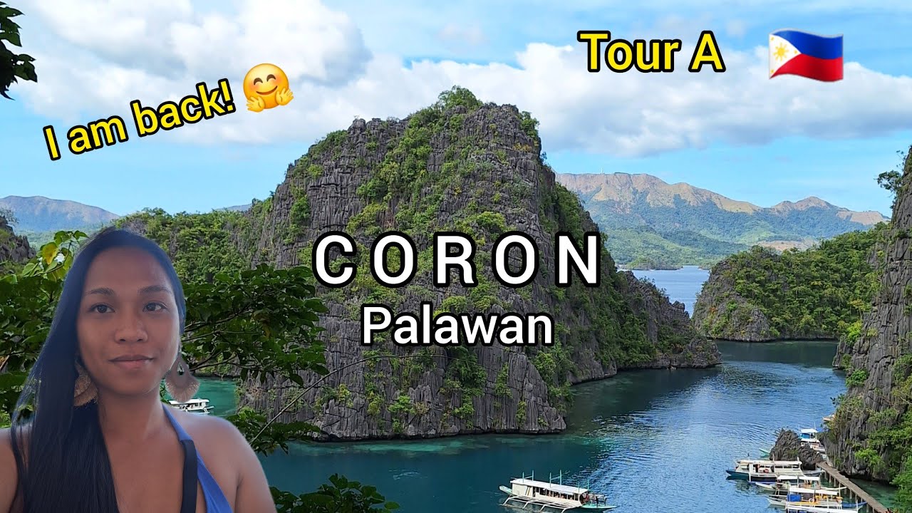 Coron, Palawan (I am back!) - YouTube