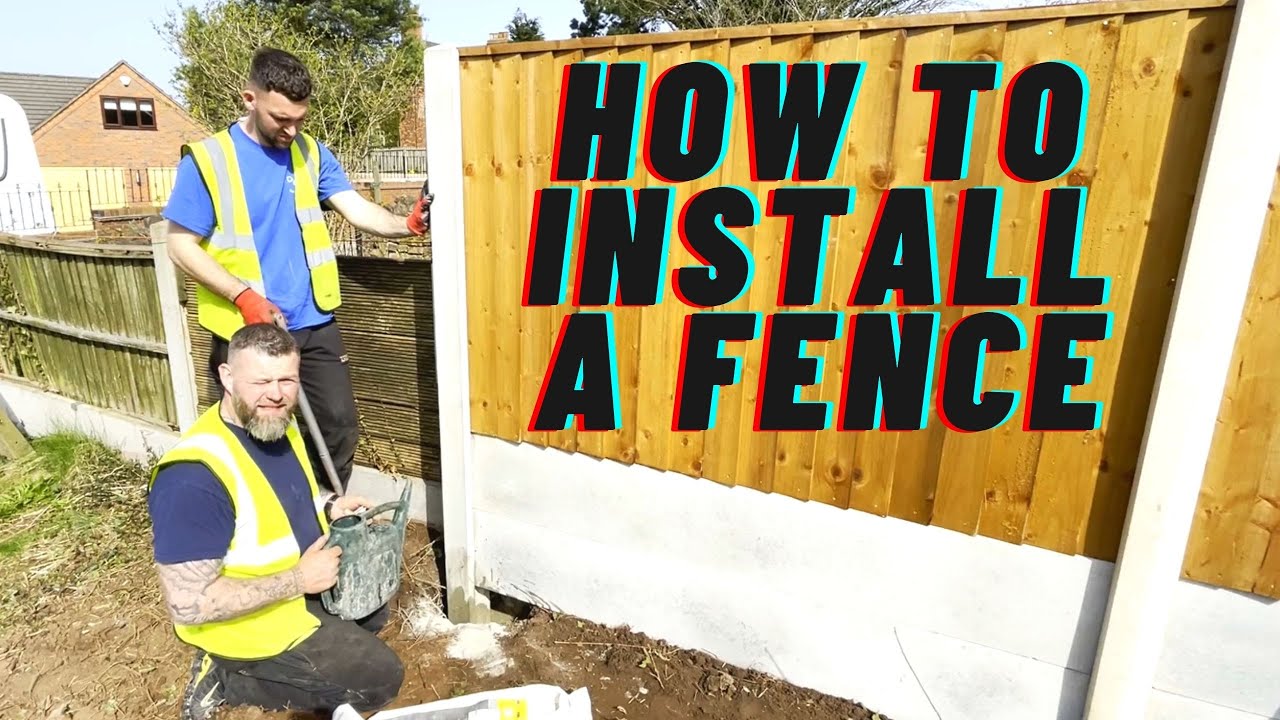 How To Install A Fence From Start To Finish! - YouTube