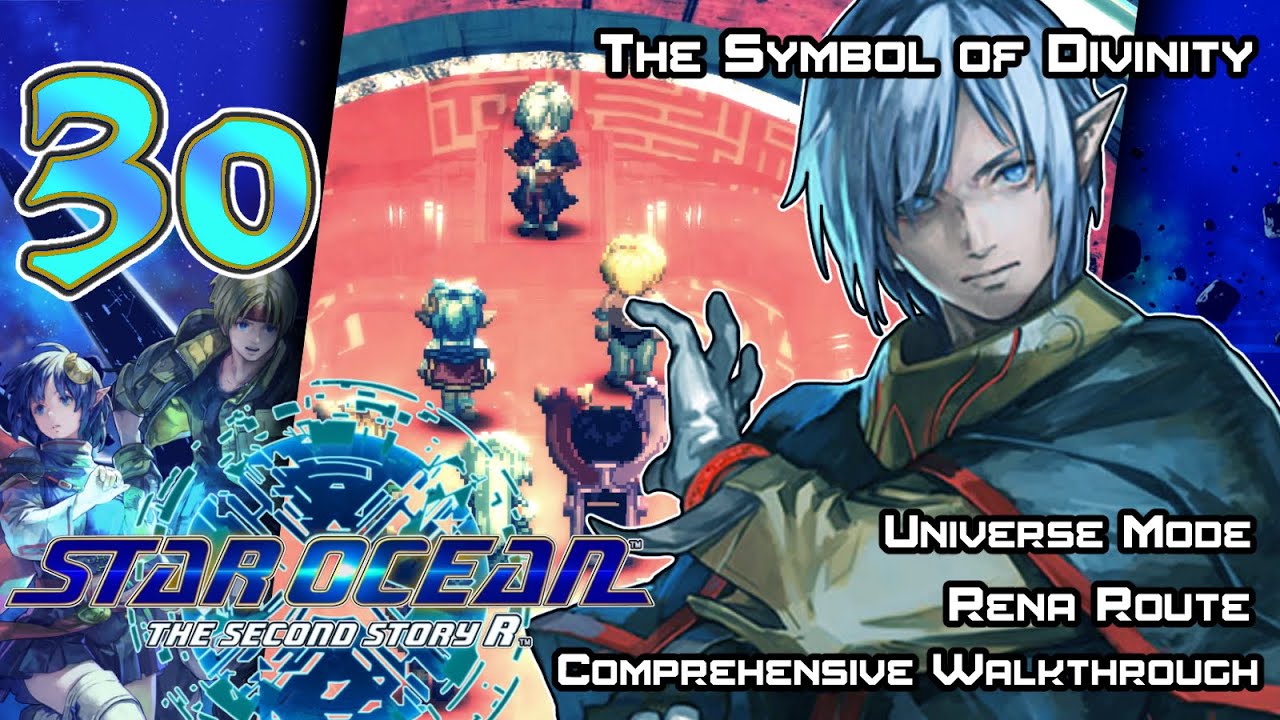 Star Ocean: The Second Story R - Rena Walkthrough - Ep. 30: The Symbol ...