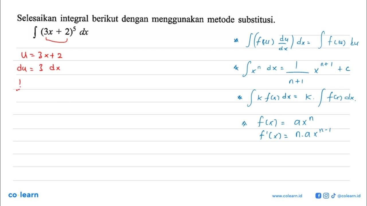 selesaikan-integral-berikut-dengan-menggunakan-metode-substitusi