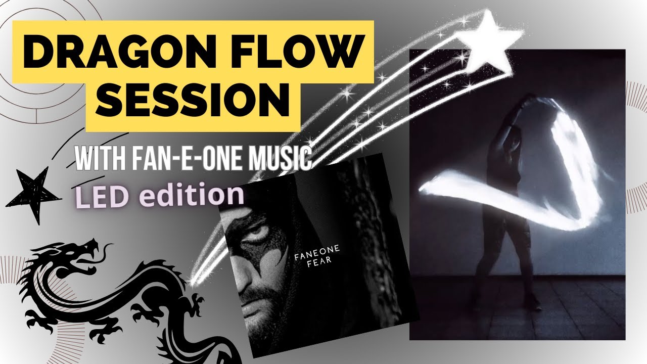 Dragon flow - practice session - "Fear", by FanEOne - YouTube