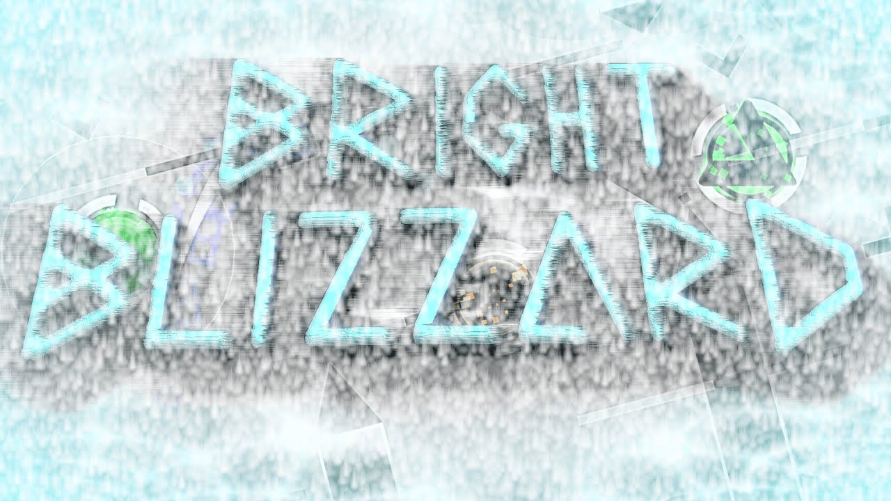 Bright Blizzard full level showcase (check description) |Geometry Dash ...