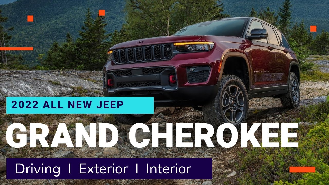 2022 JEEP GRAND CHEROKEE : Trailhawk , 4Xe , Summit | Driving shots ...