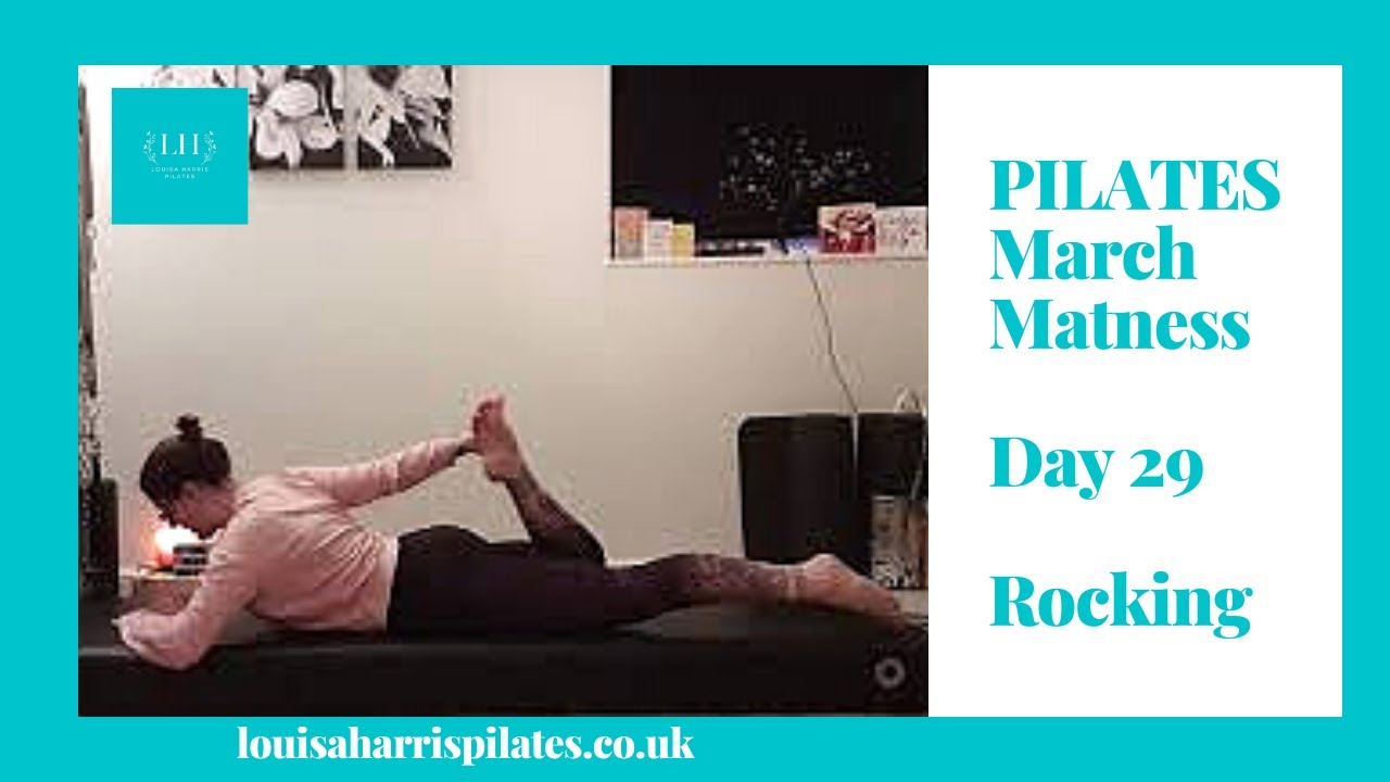 PILATES March Matness Day 29 - Rocking - YouTube